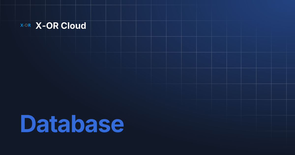 Database | X-OR Cloud